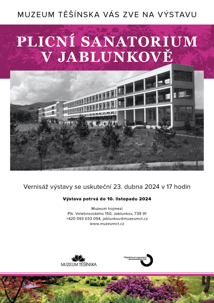 Výstava Plicní sanatorium v Jablunkově - Pro kulturu